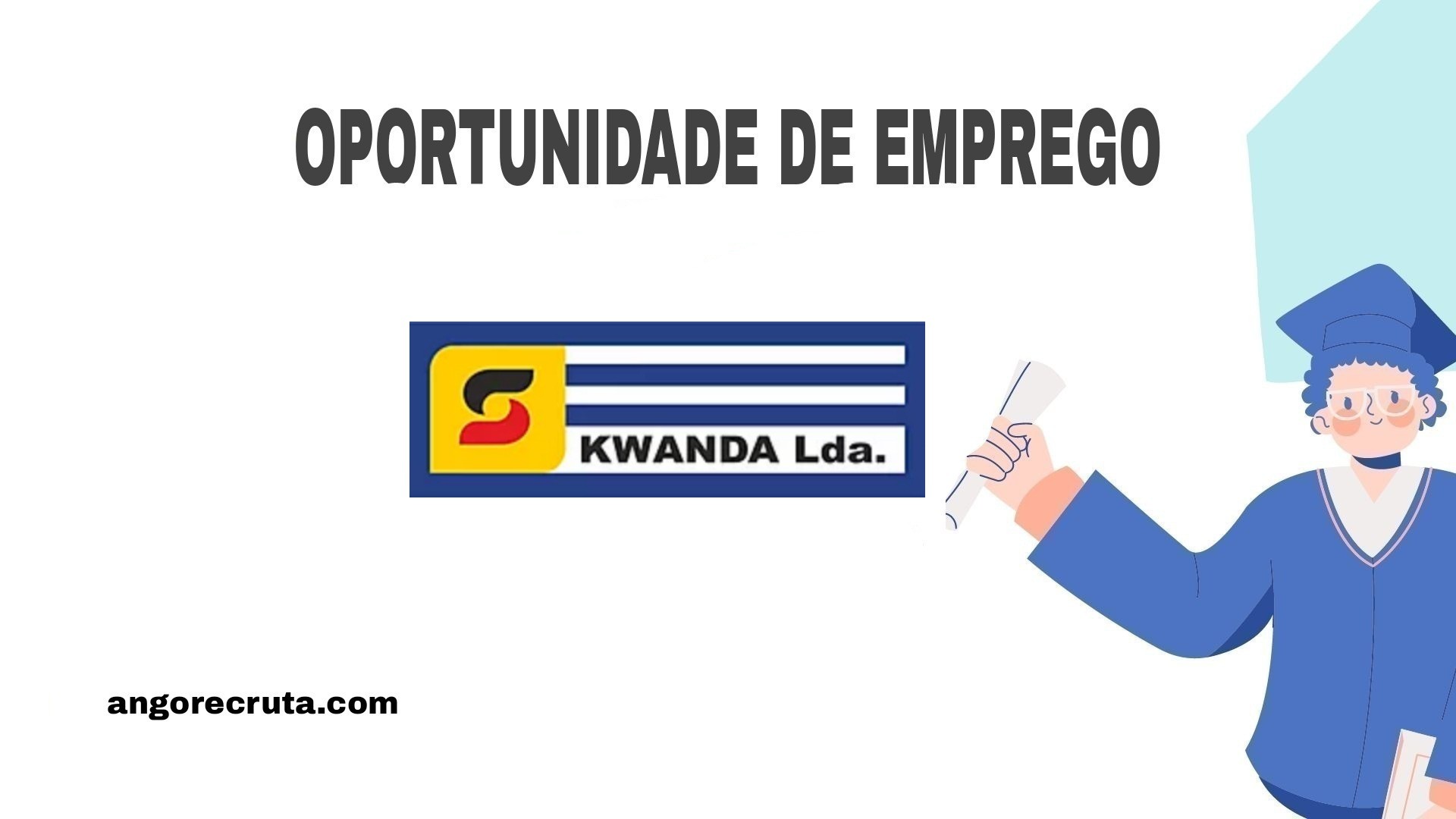 A Kwanda - Suporte Logístico Lda recruta (03) Profissionais de ...