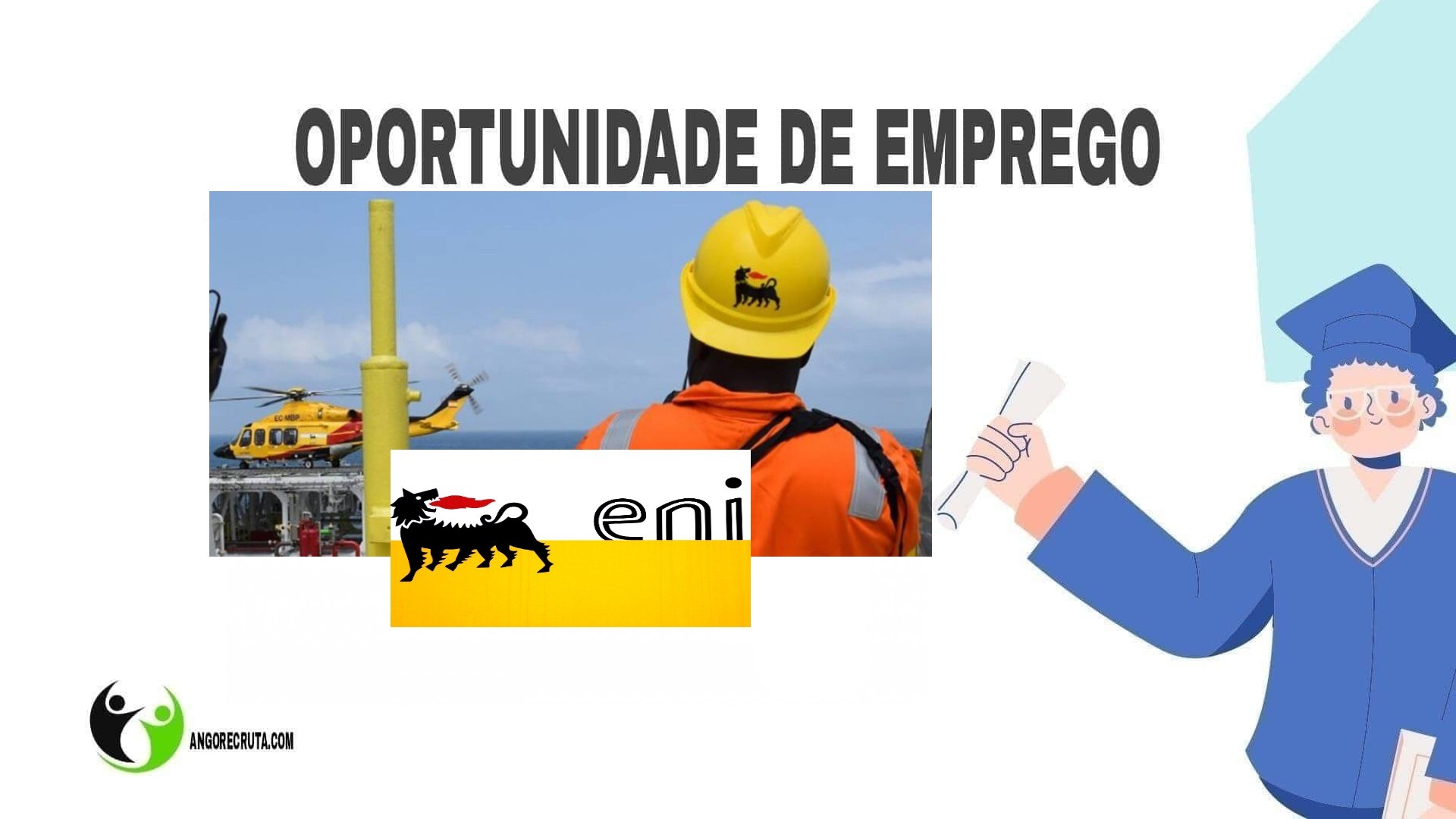 A ENI Angola Abre Novas Vagas de Emprego Neste Mês de Outubro de 2022