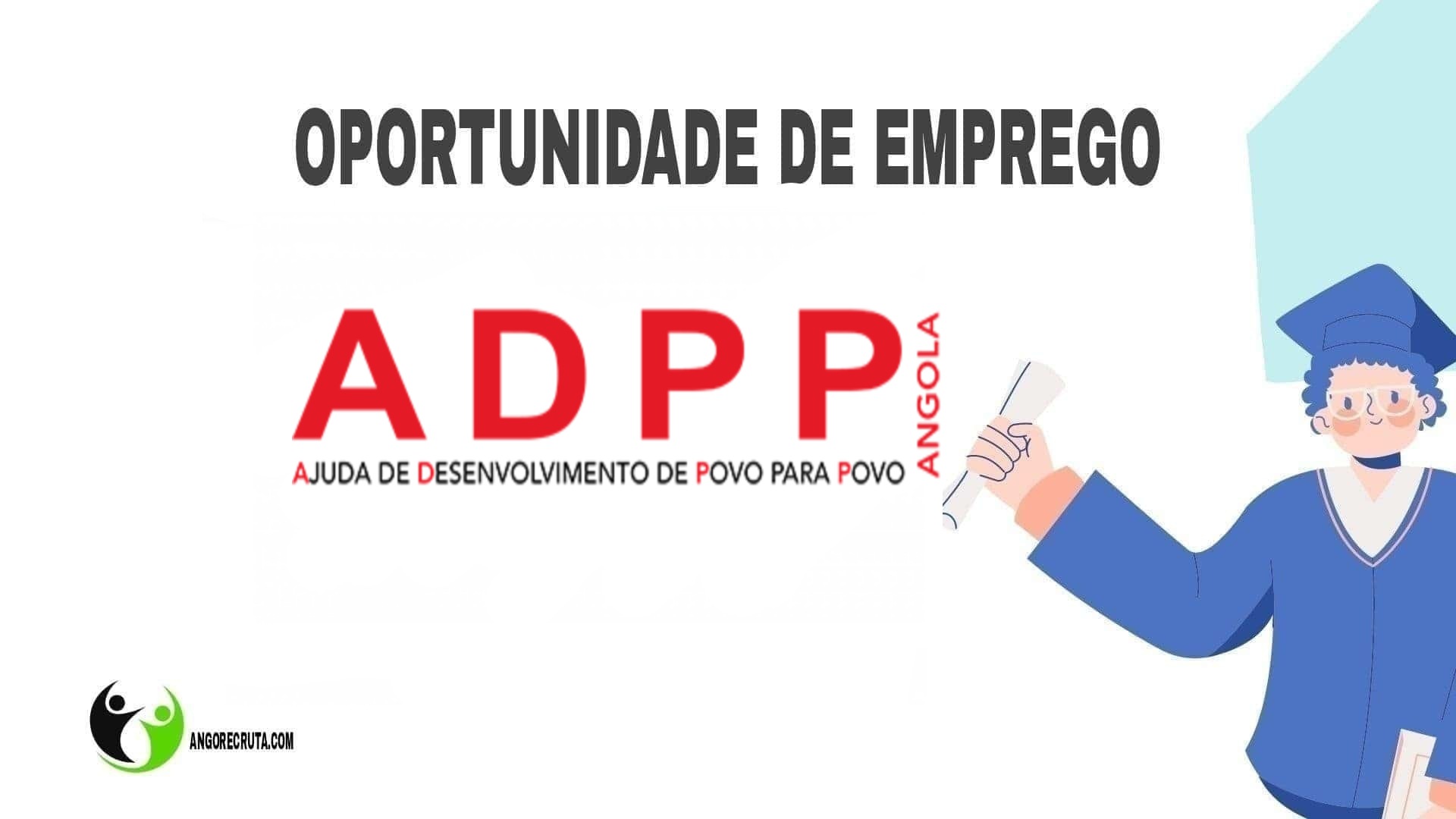 A ONG ADPP Angola Recruta (02) Colaboradores