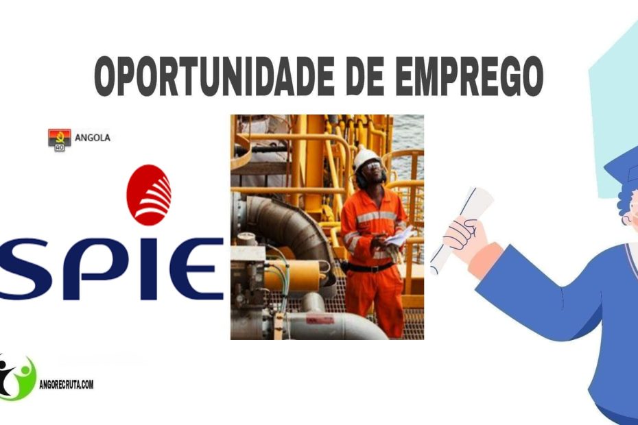 Emprego Por: SPIE Oil Gas Services - Angorecruta