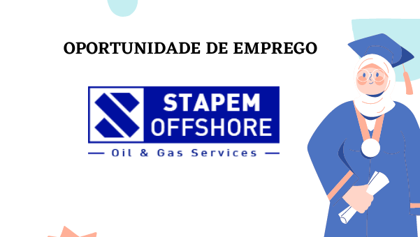 A STAPEM Offshore Angola Lda Abre (06) Vagas de Emprego - Várias Áreas