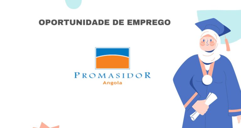 Há (03) Vagas na Promasidor Angola - Várias Áreas