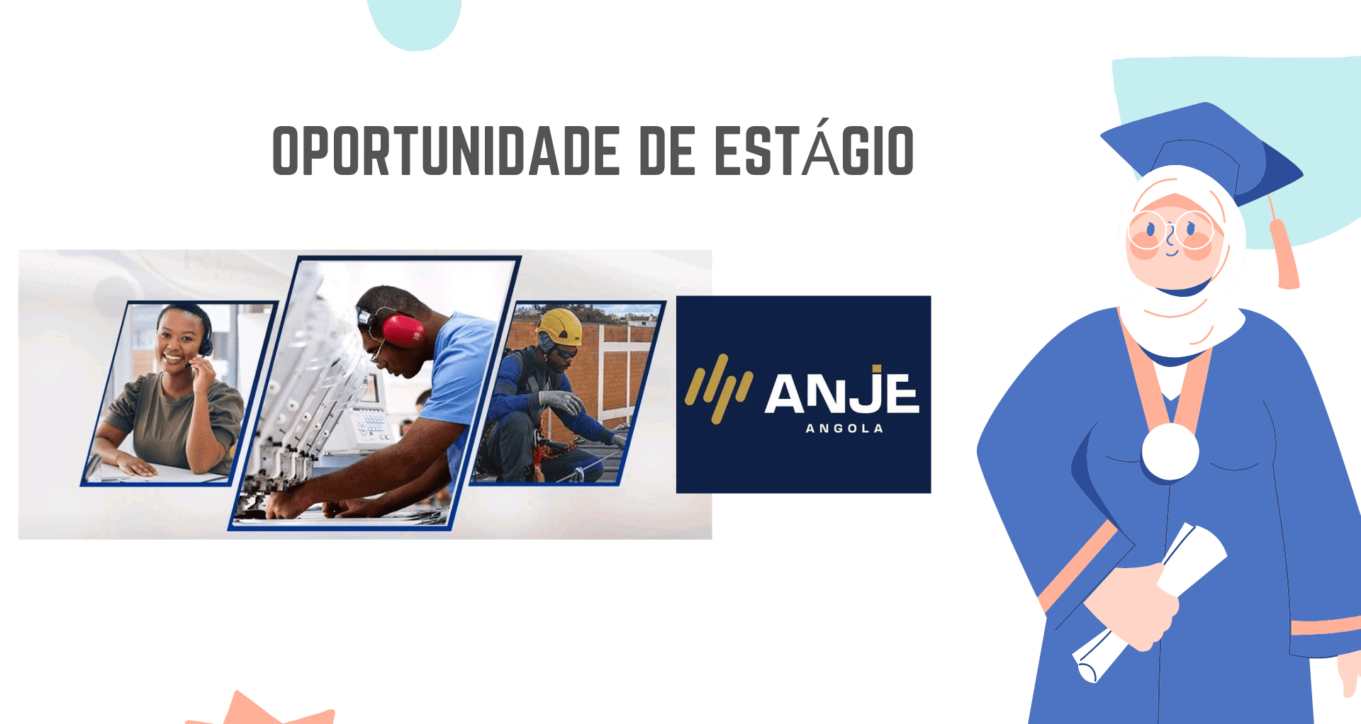 A ANJE-Angola abre Inscrições para (300) Vagas de Estágios Remunerados ...