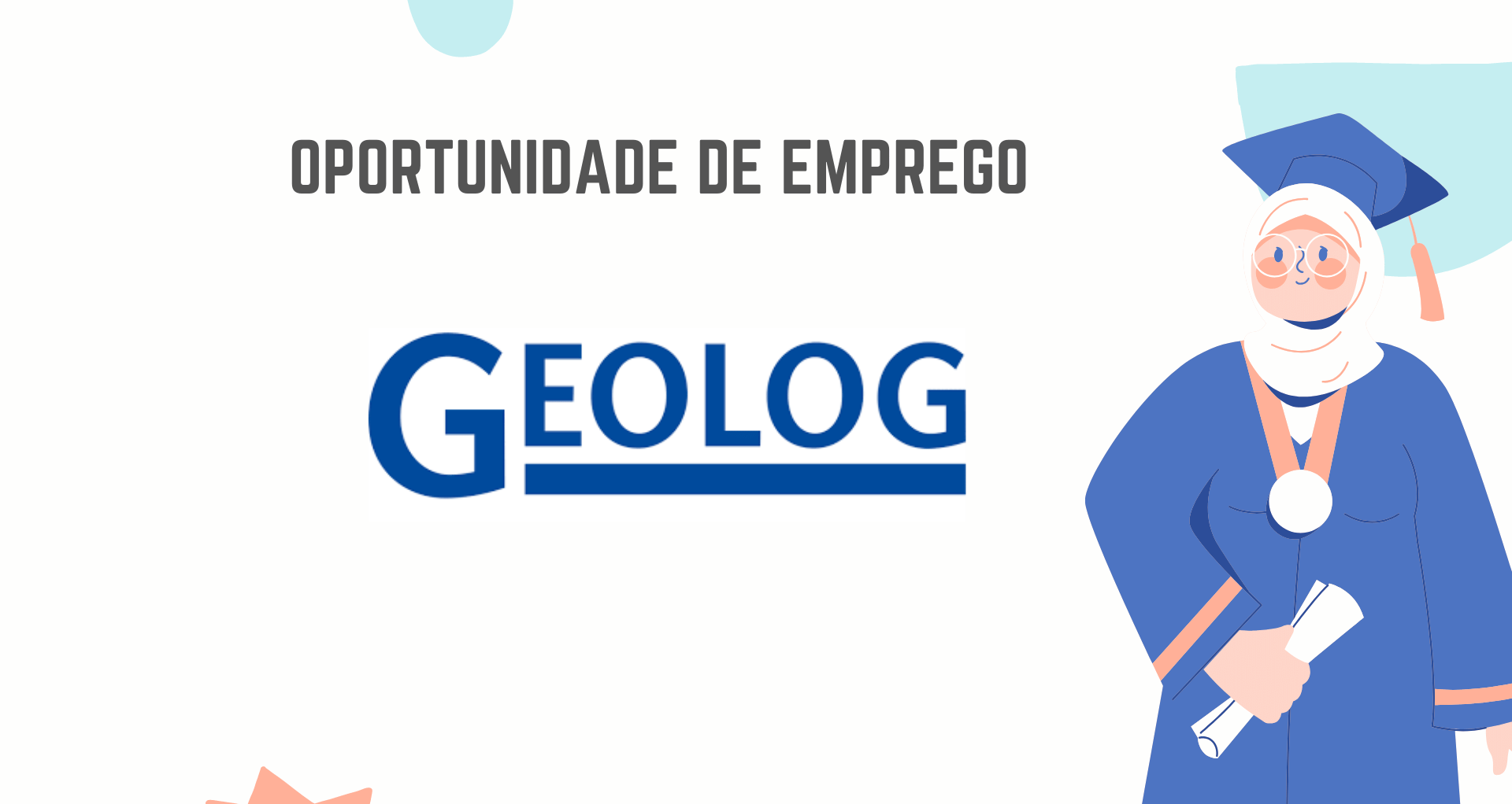 A GEOLOG está a recrutar (04) Técnicos de Diferentes Áreas em Angola