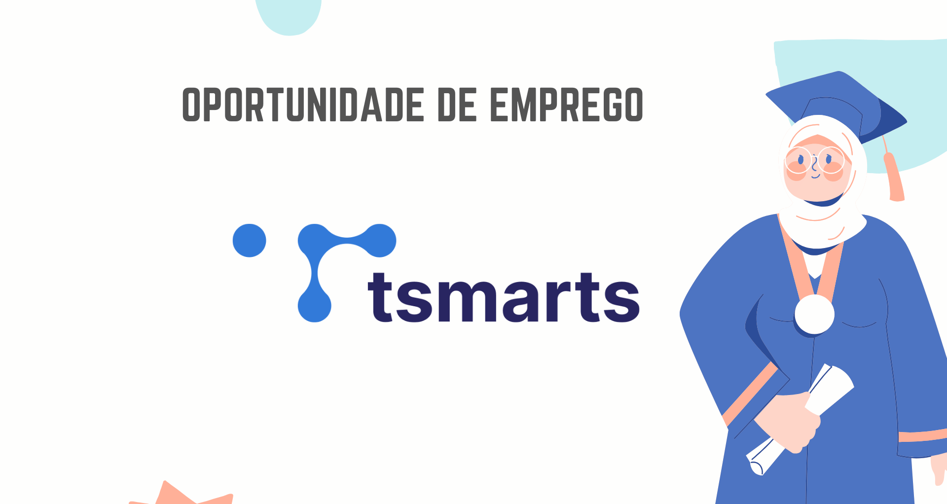 A Empresa Tsmarts abre (03) Vagas de Emprego - Angorecruta
