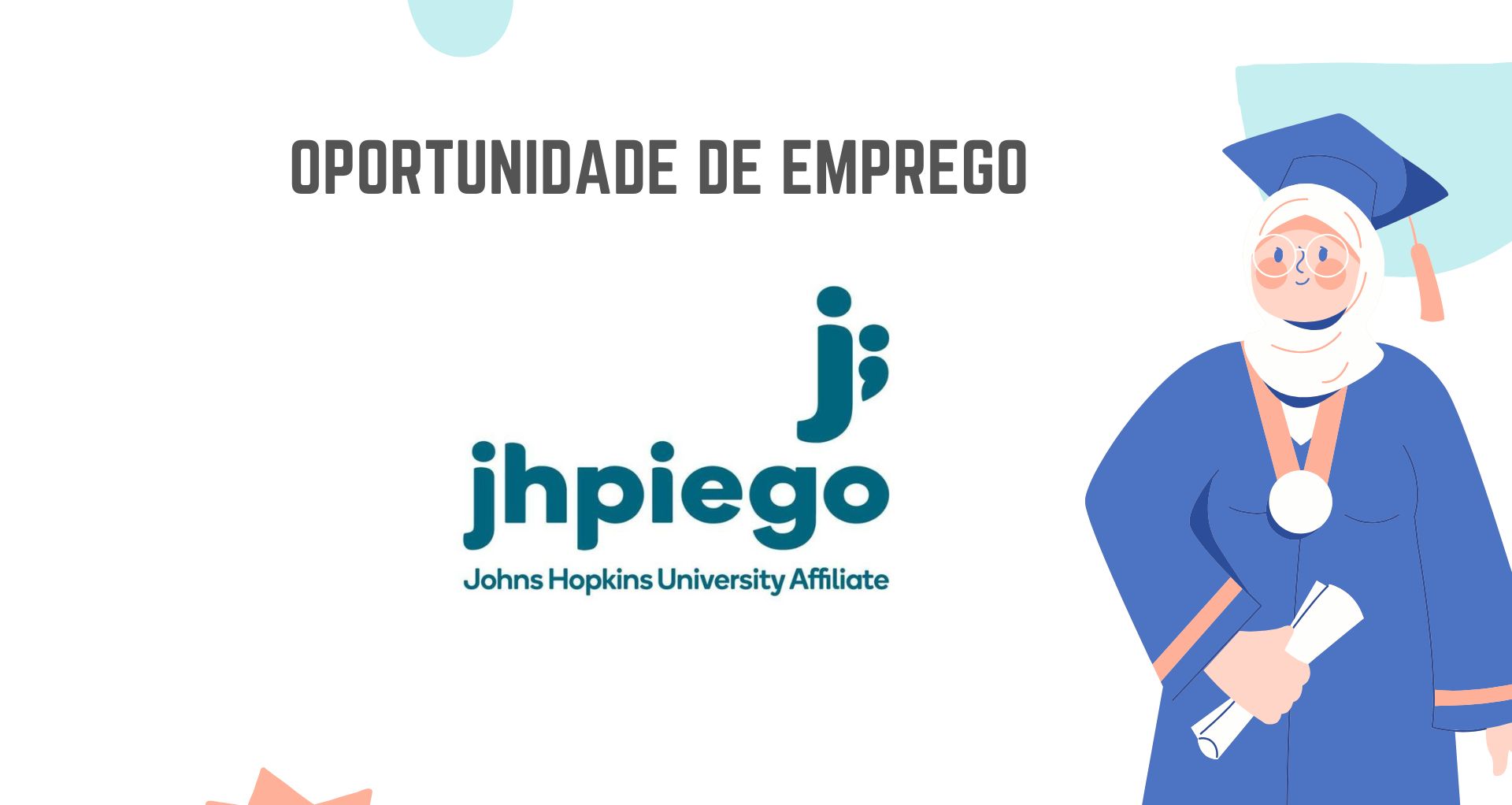 A ONG Jhpiego Angola abre inscrições para o preenchimento de (04) vagas ...